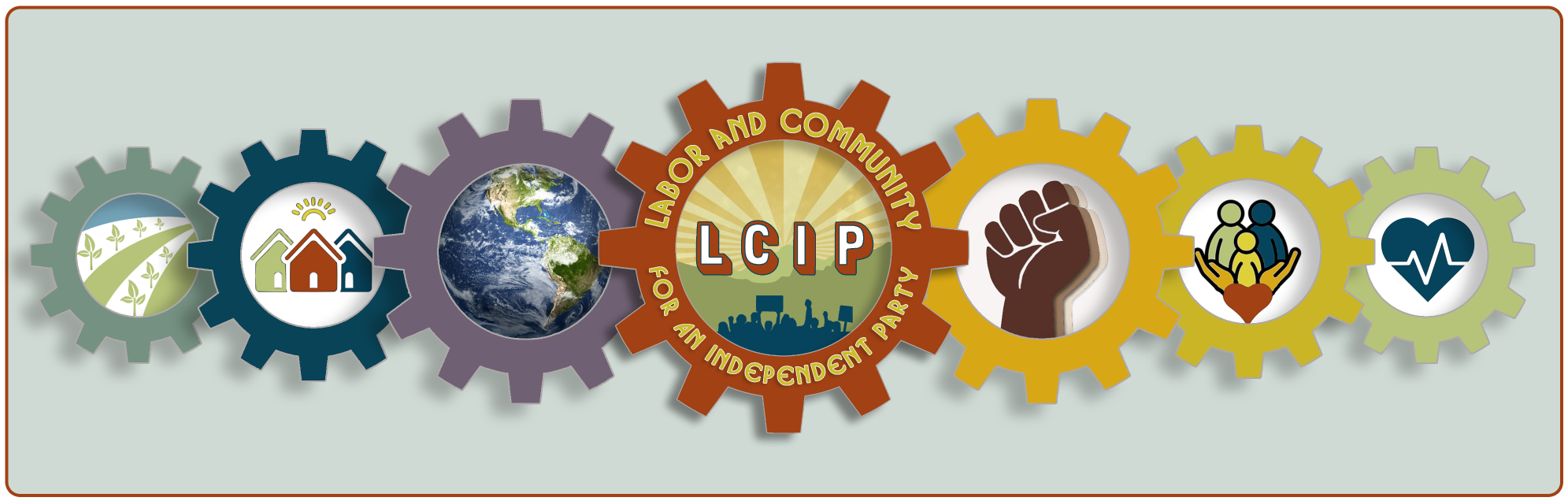 LCIP Individual Endorsements – Labor and Community for an Independent Party
